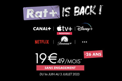 CANAL : l’offre RAT+ avec Netflix, Disney+ et Paramount+ est de retour ...