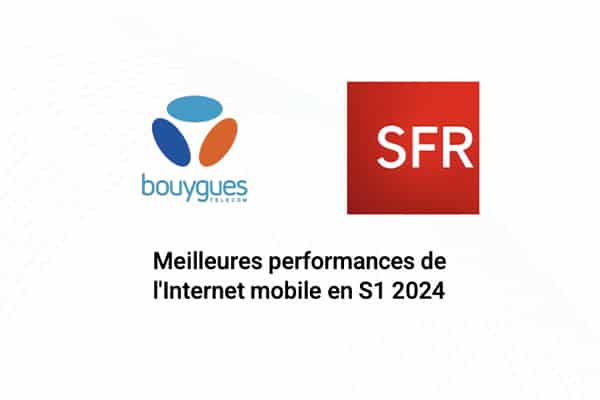 Internet mobile : Bouygues Telecom et SFR offrent les meilleures performances au premier ...
