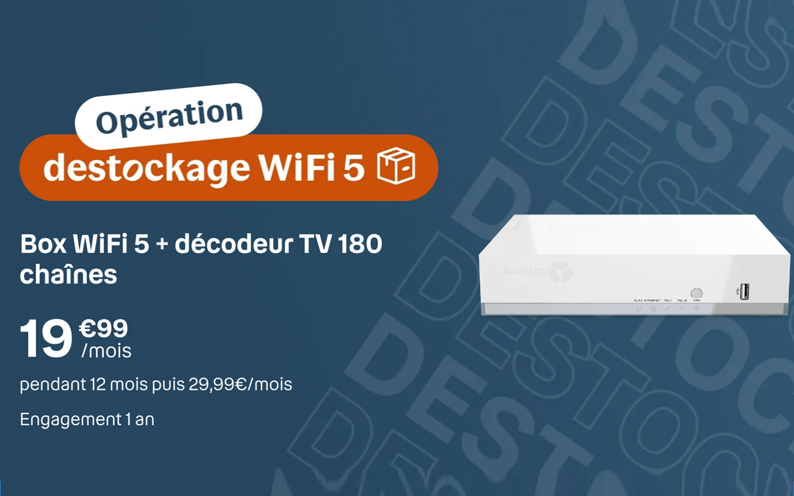 Bouygues lance un déstockage de sa Box WiFi 5 à seulement 19,99 ...